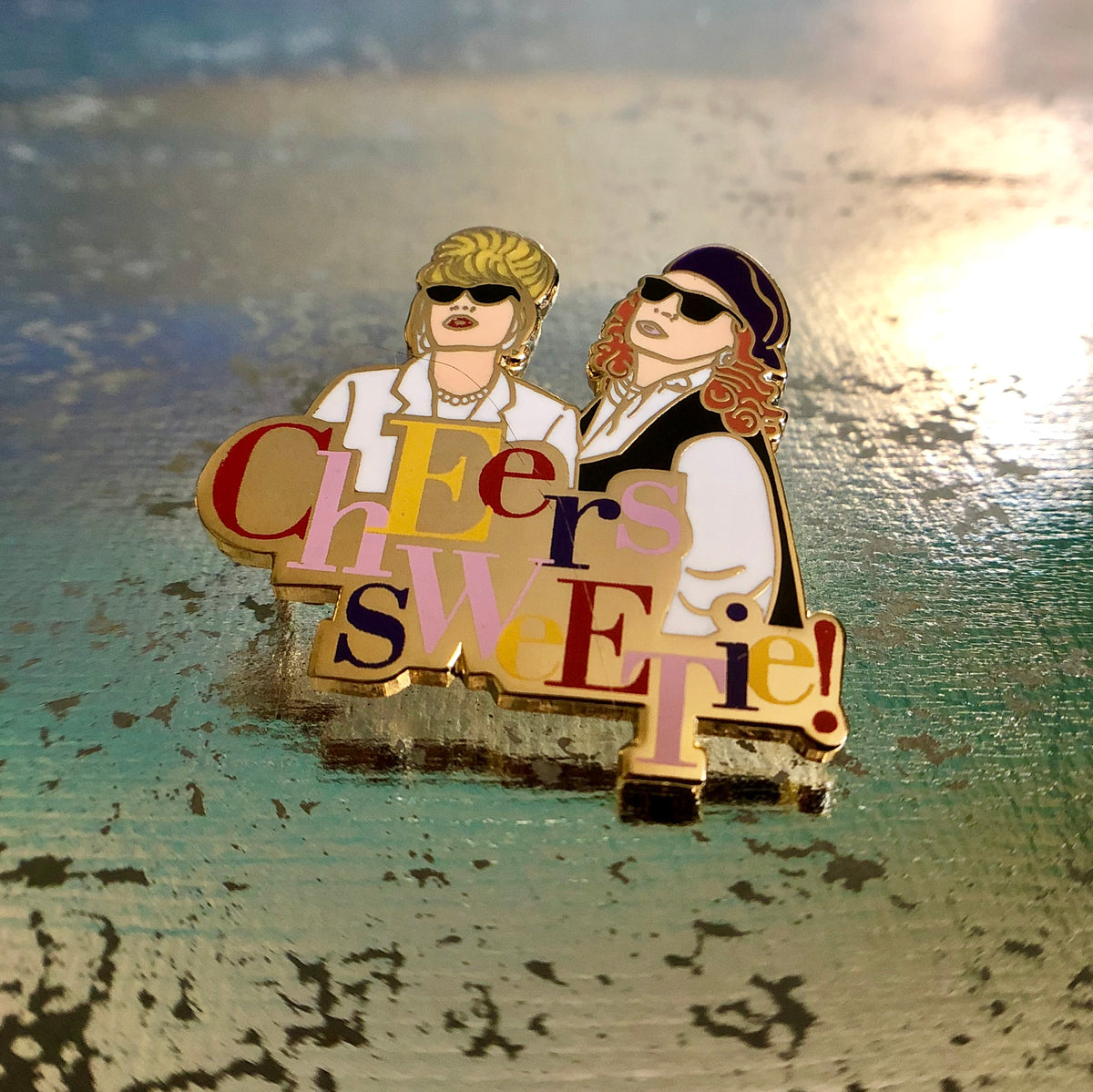 Absolutely Fabulous - Limited Edition Pin – S & M Pins